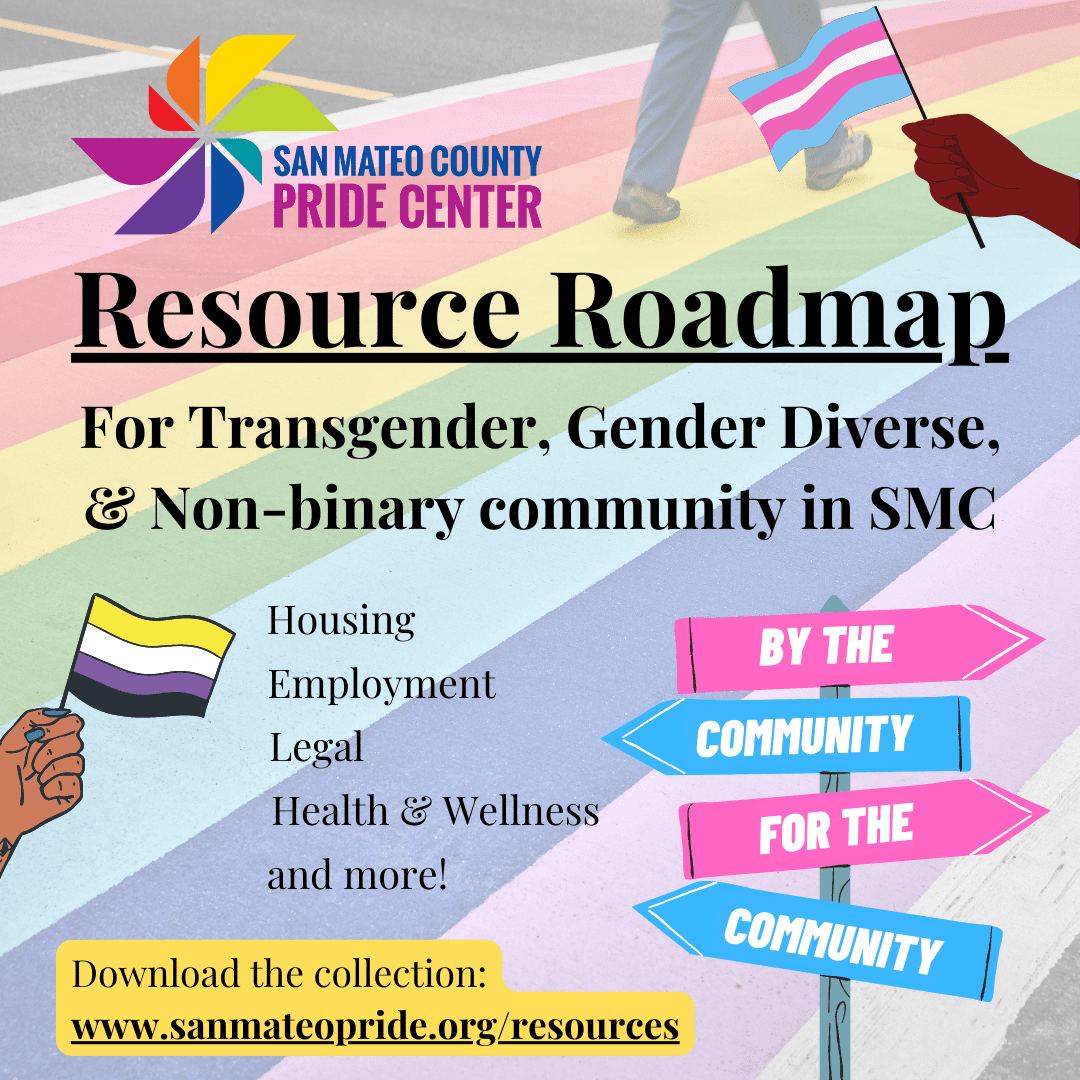 Resources - LGBTQ Community - San Mateo County Pride Center